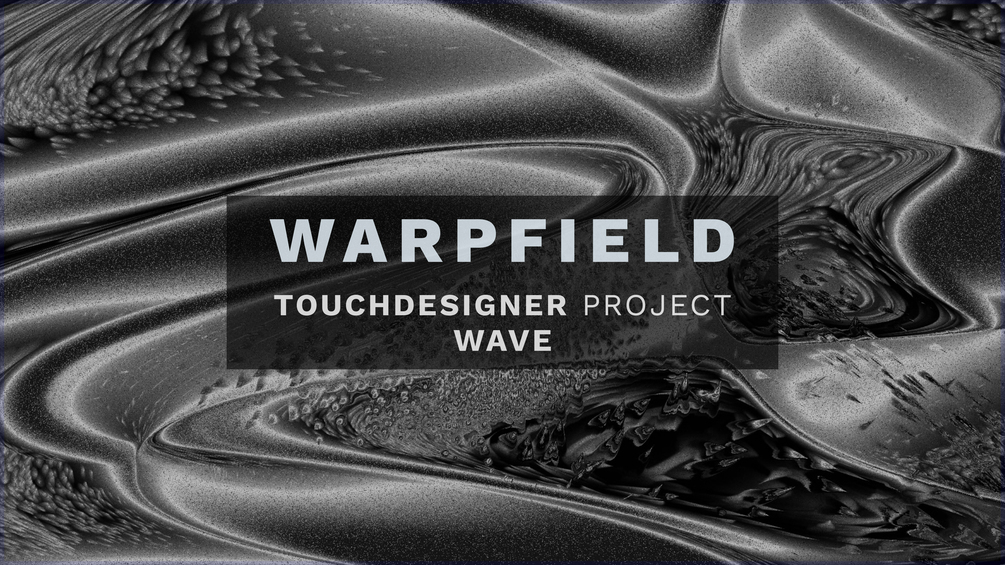 Touchdesigner Audioreactive Project - WarpField | Wave