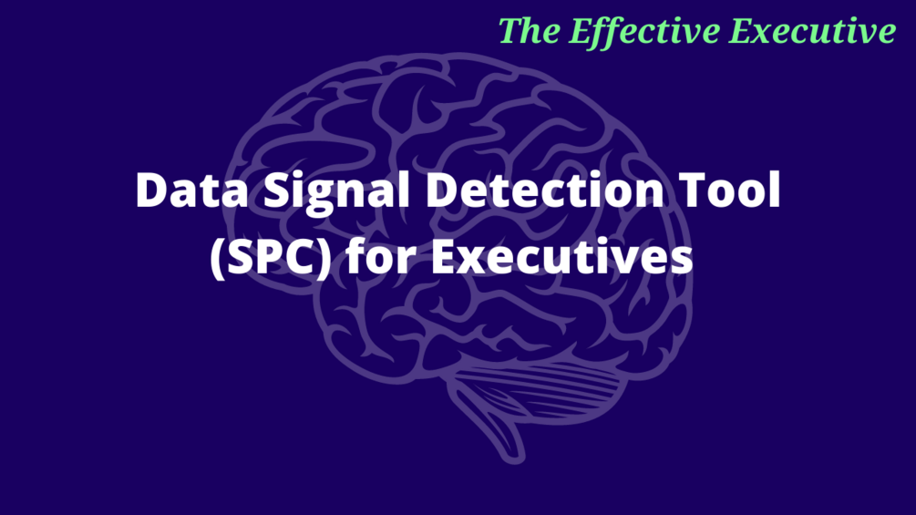 Data Signal Detection Tool for Executives (SPC)