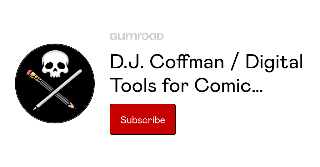 D.J. Coffman / Digital Tools for Comic Artists