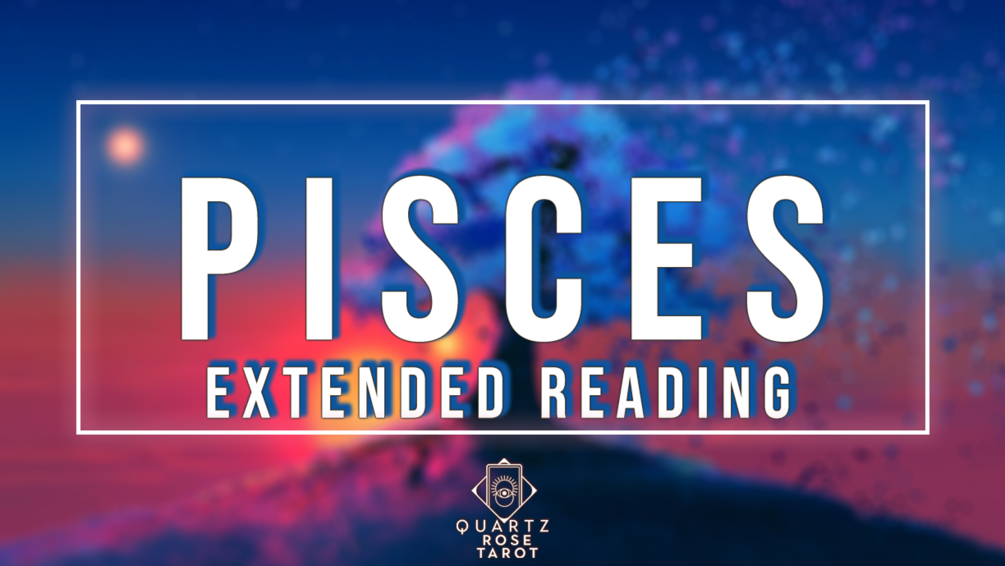 Extended Reading For - ♓ Pisces 🐟 - Now that you know what's going on ...