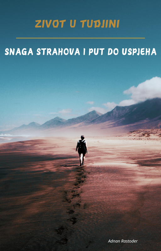 Zivot i Uspjeh u stranom svijetu