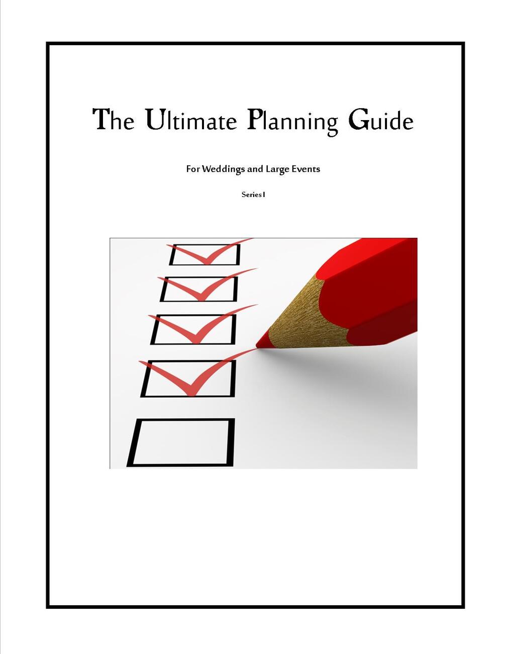 The Ultimate Planning Guide for Weddings
