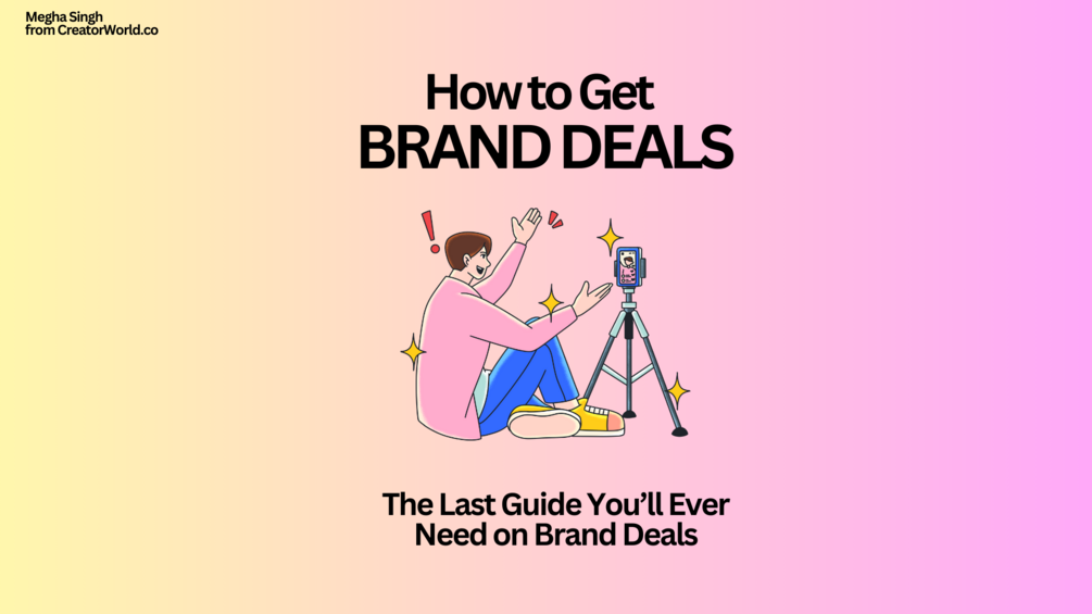How to Get Brand Deals: The Last Guide You'll Ever Need