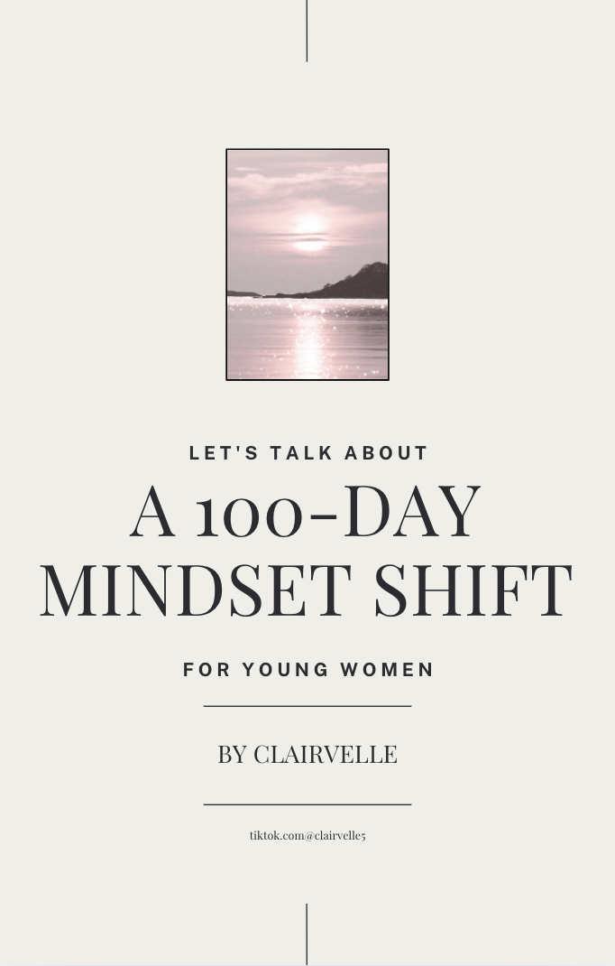 The 100-Day Mindset Shift Challenge