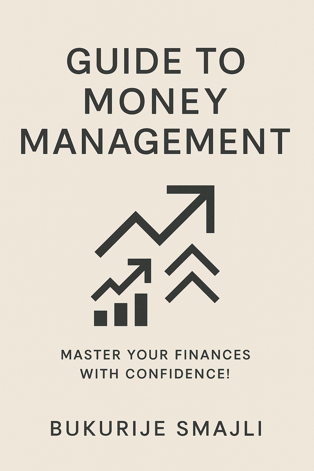 Guide to Money Management