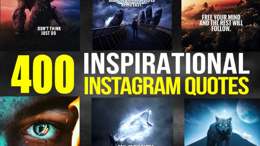 400 Motivational Instagram Quotes