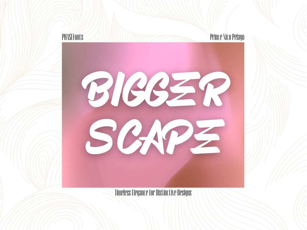 The Bigger Scape FONT