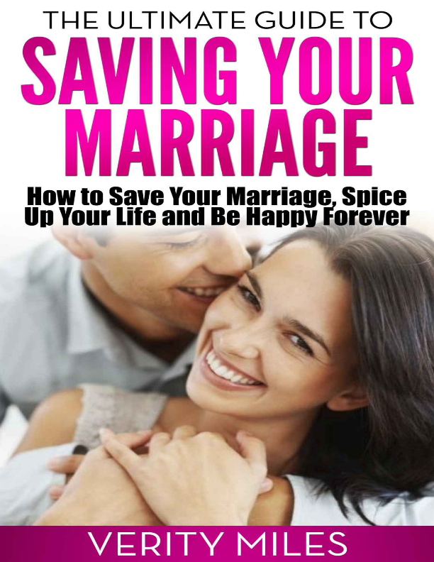 Ultimate Guide to Saving our Marriage