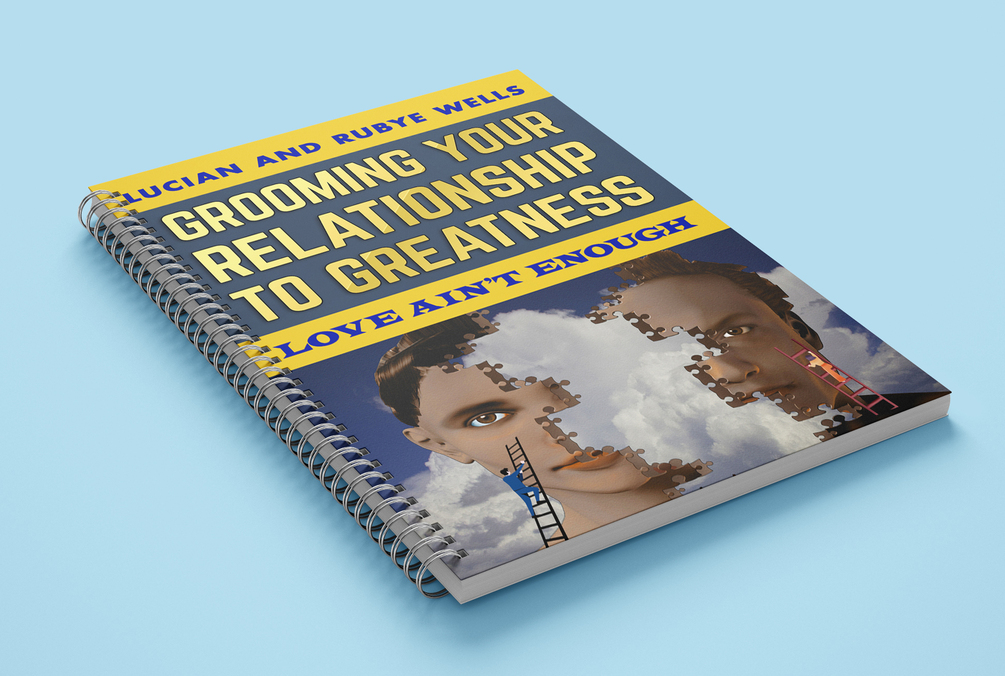 GROOMING YOUR RELATIONSHIP TO GREATNESS