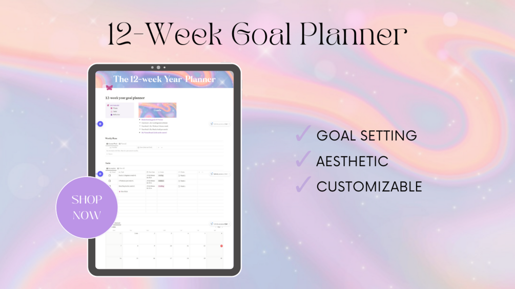 Aesthetic 12-Week Year Goal Planner Notion