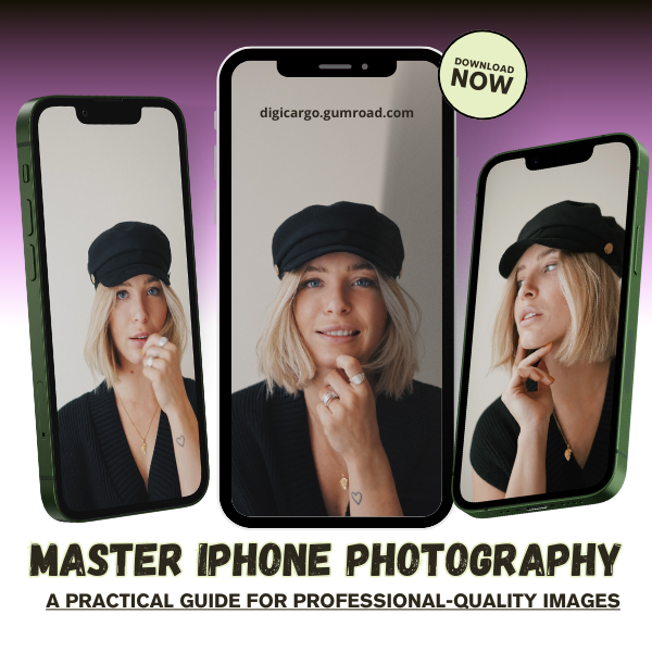 Mastering iPhone Photography: A Practical Guide for Professional ...
