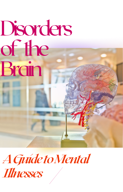 Disorders of the Brain
