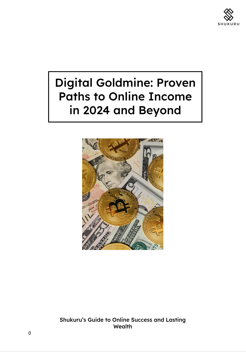 Shukuru's Guide to Online Success and Lasting Wealth