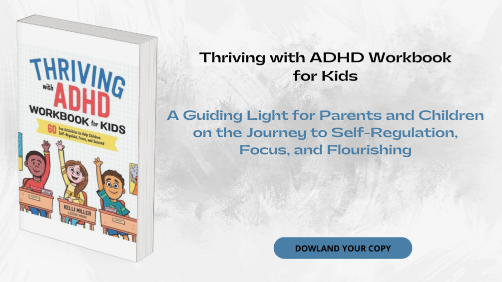Thriving with ADHD Workbook for Kids