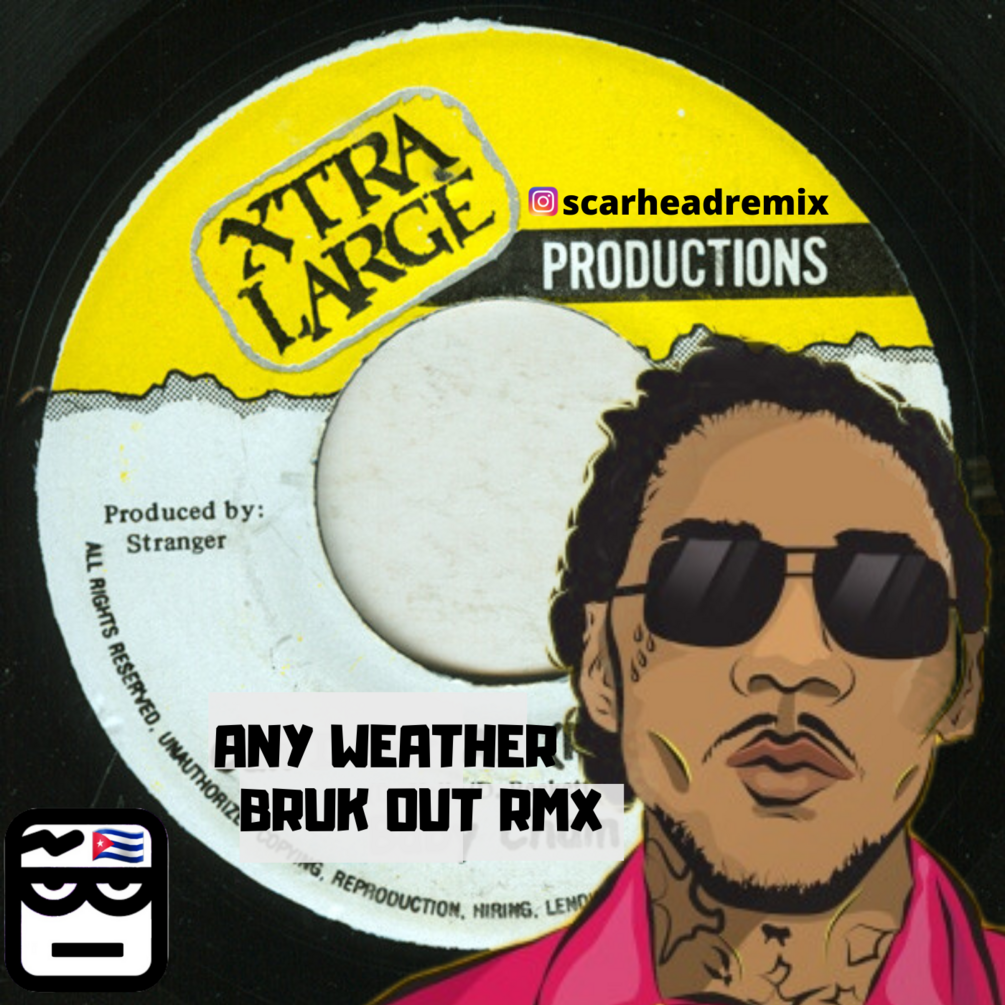 Vybz Kartel - Any Weather (Bruk Out Riddim Remix)