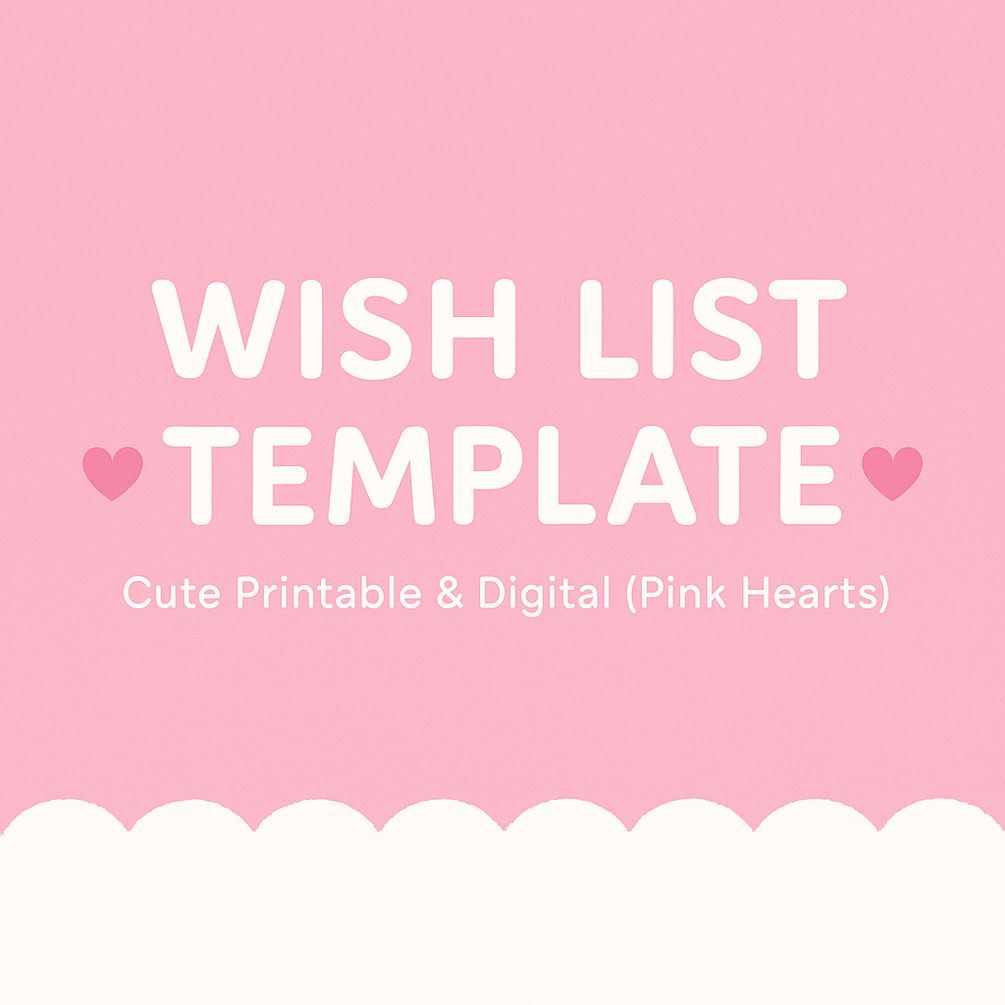 Wish List Template – Cute Printable & Digital (Pink Hearts)