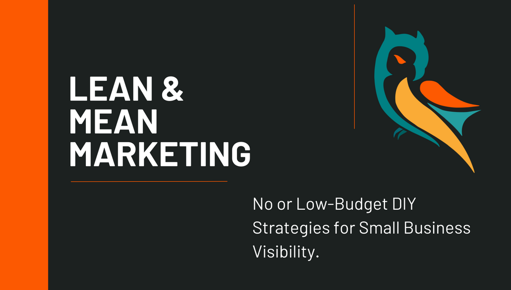 Lean & Mean Marketing: Tactical Wins for Small Biz Growth