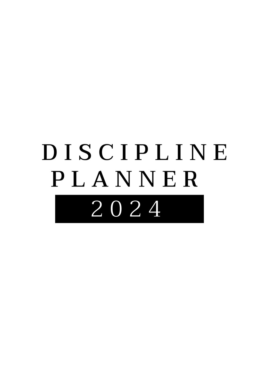 DISCIPLINE PLANNER 2024