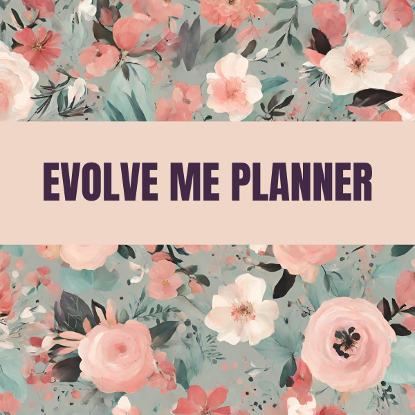 Evolve me planner