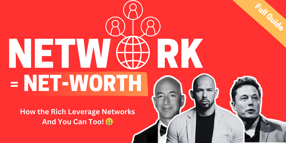 Your Network, Your Net-Worth | Complete guide on How to Build, Sustain, and Leverage Networks ...