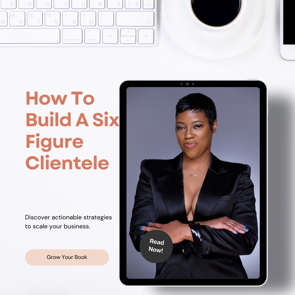 How To Build A Six Figure Clientele