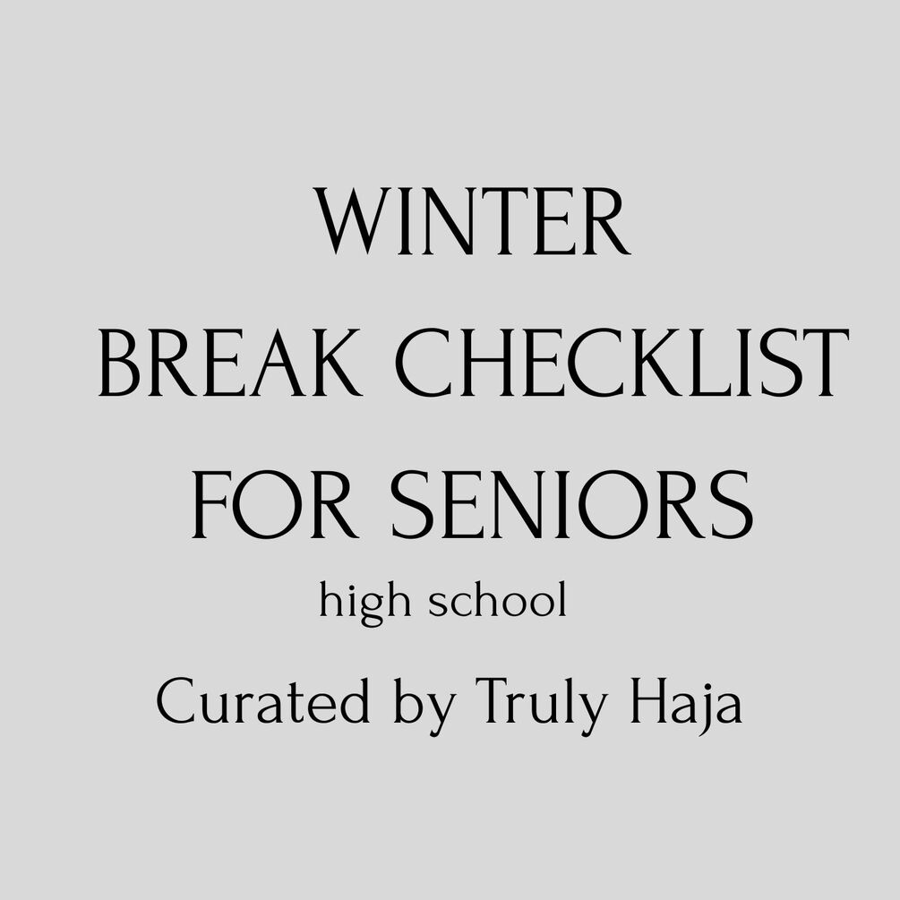 Winter Break CHECKLIST for High School SENIORS