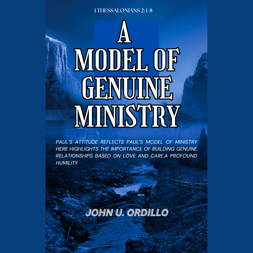 A MODEL OF GENUINE MINISTRY