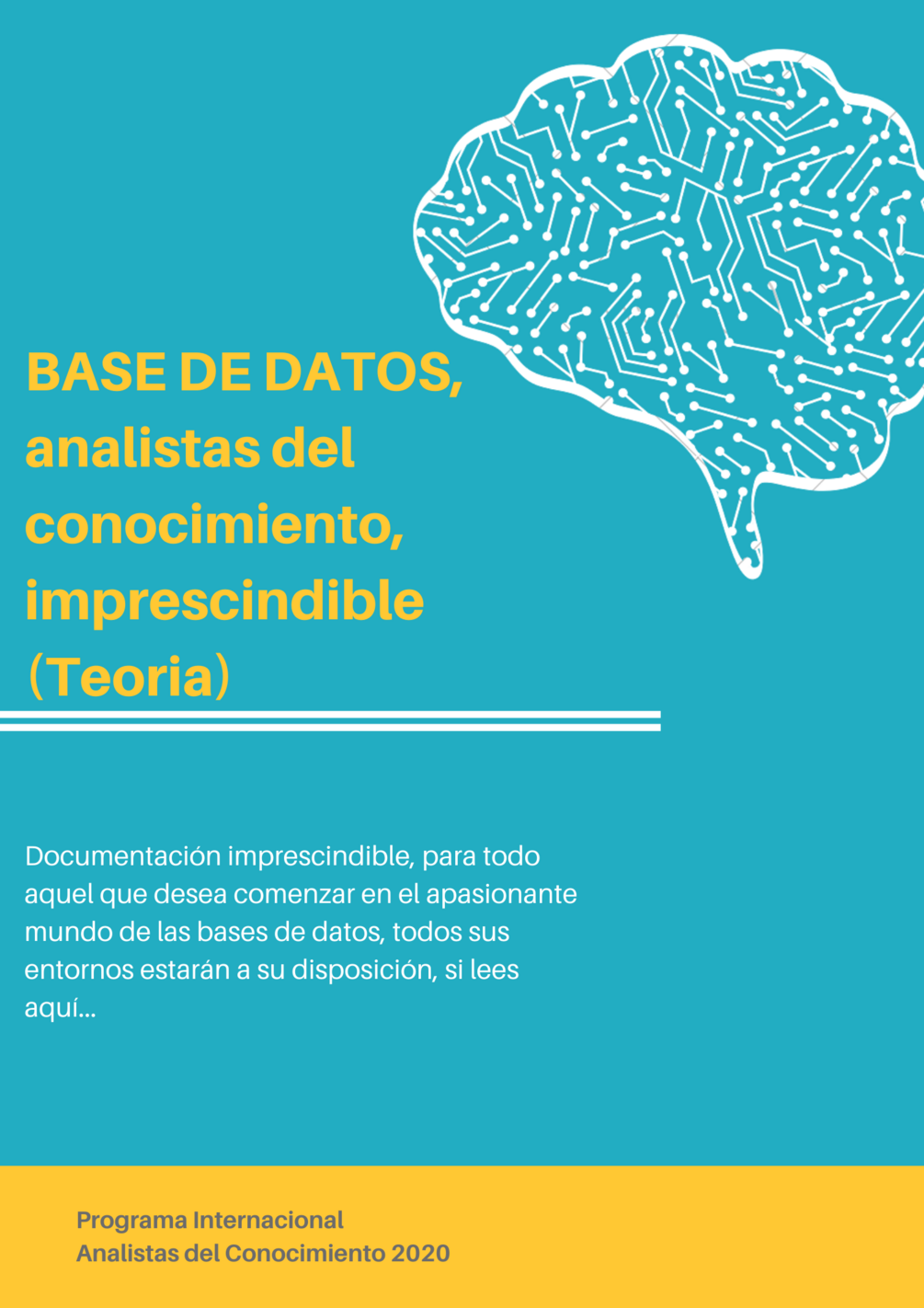 BASE DE DATOS, Analistas del conocimiento, imprescindible (Teoría)