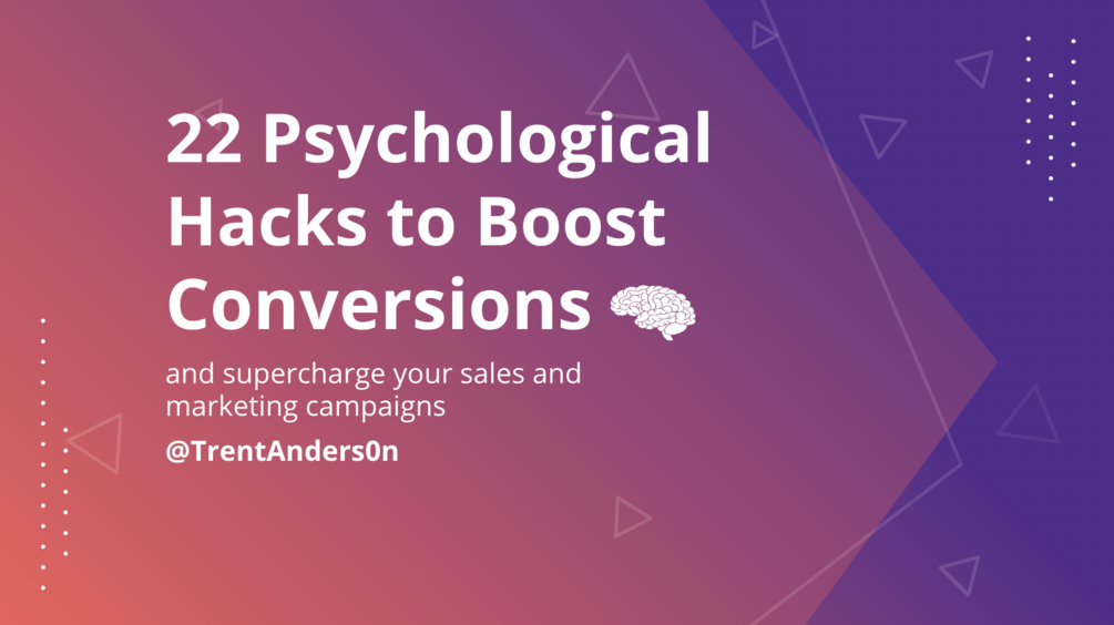 22 Psychological Hacks to Boost Conversions and Supercharge Your Sales ...