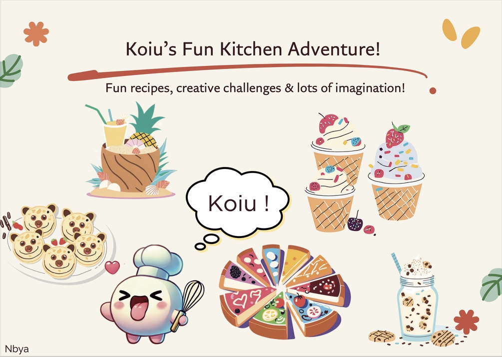 Koiu’s Fun Kitchen Adventure!
