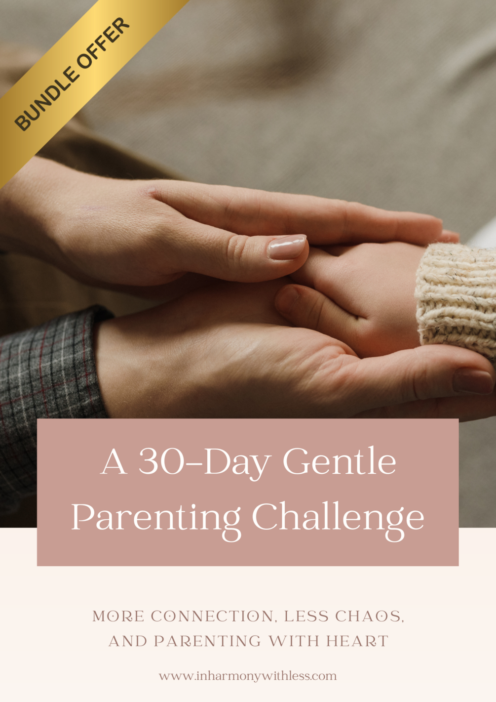 Gentle Parenting Challenge Bundle – Transform Your Parenting Approach