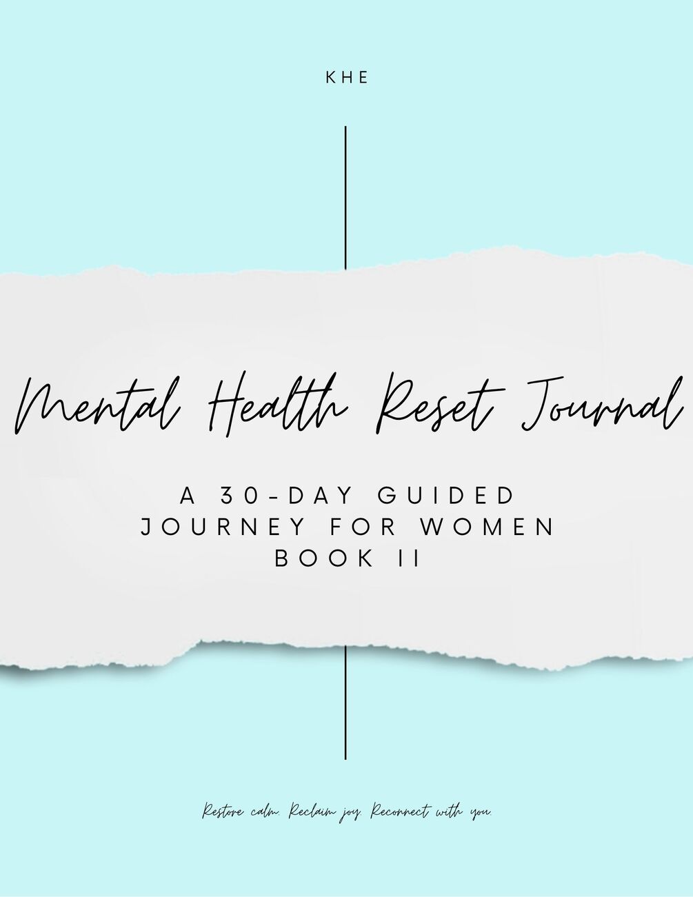 Mental Health Reset Journal II