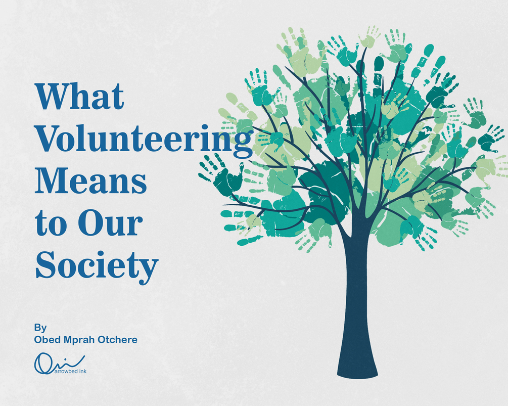 WHAT VOLUNTEERING MEANS TO OUR SOCIETY
