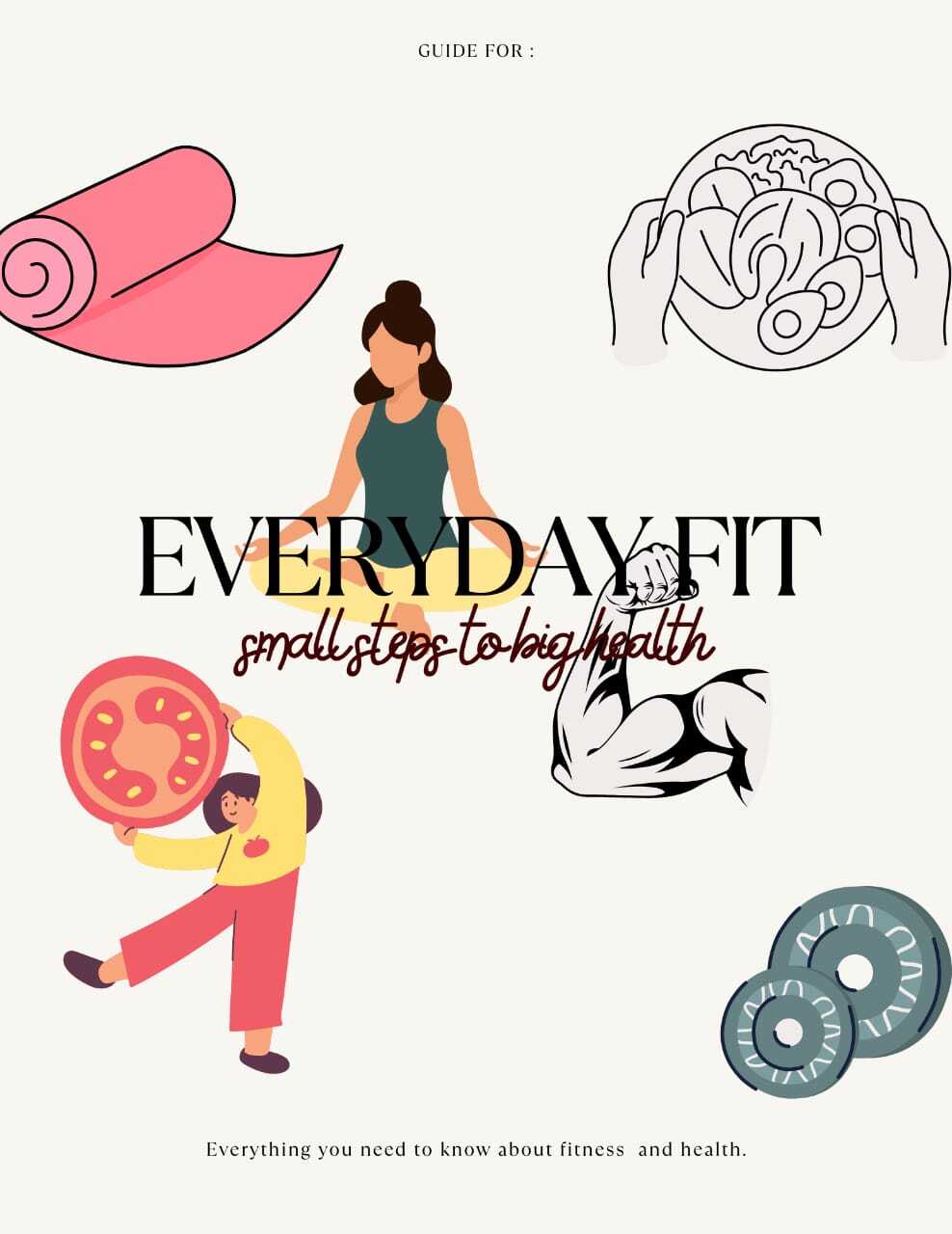 Everyday fit small steps to big health guide