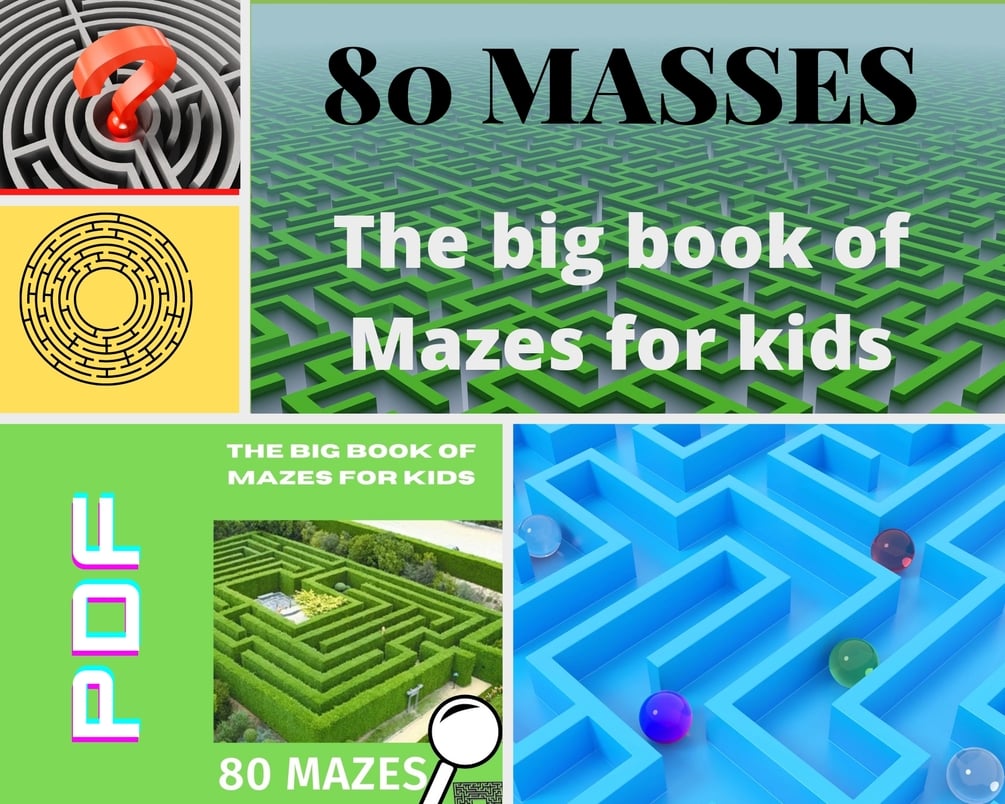 The big book of Mazes for kids ,Big Book of Mazes for Kids: 80 Fun and ...