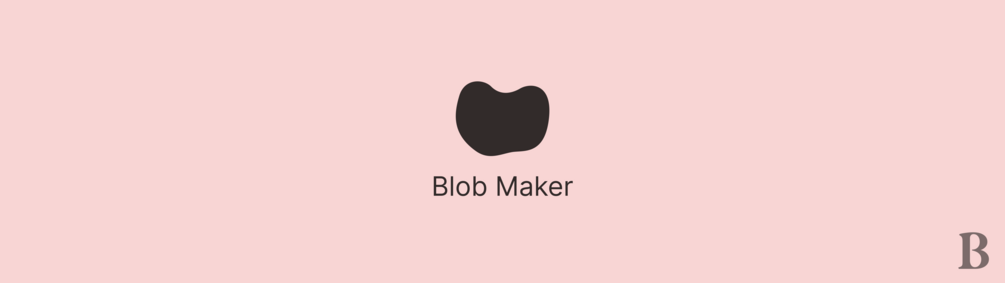 Blob Maker: $19