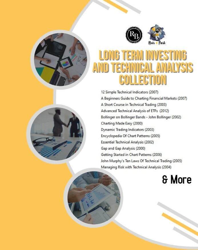 Long Term Investing and Technical Analysis Collection