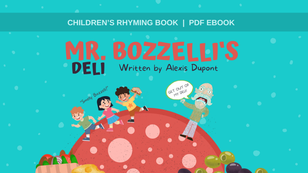MR. BOZZELLI'S DELI by Alexis Dupont | Children's Storybook