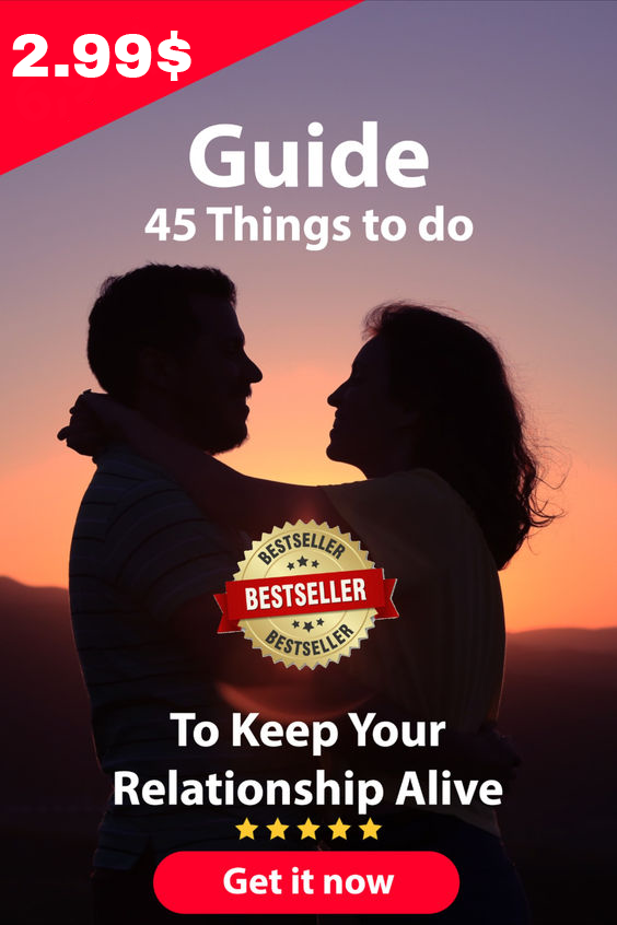 45 Things to do to Keep Your Relationship Alive | best selling 2023