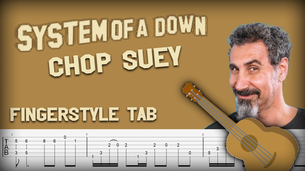 Guitar tab Chop Suey - SOAD