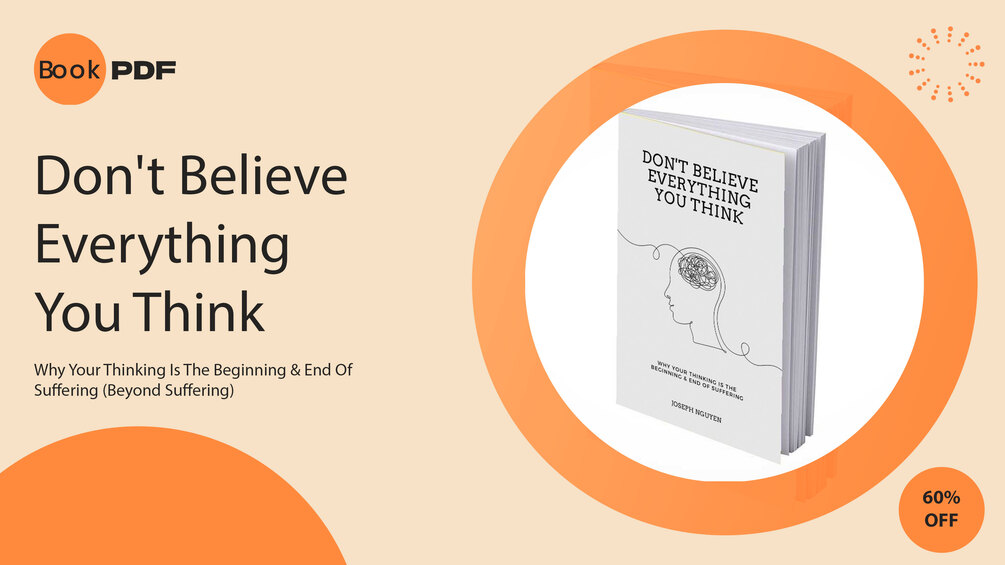 Don't Believe Everything You Think pdf