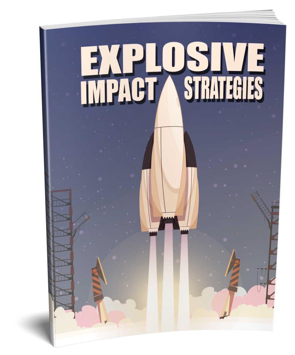 Explosive Impact Strategies