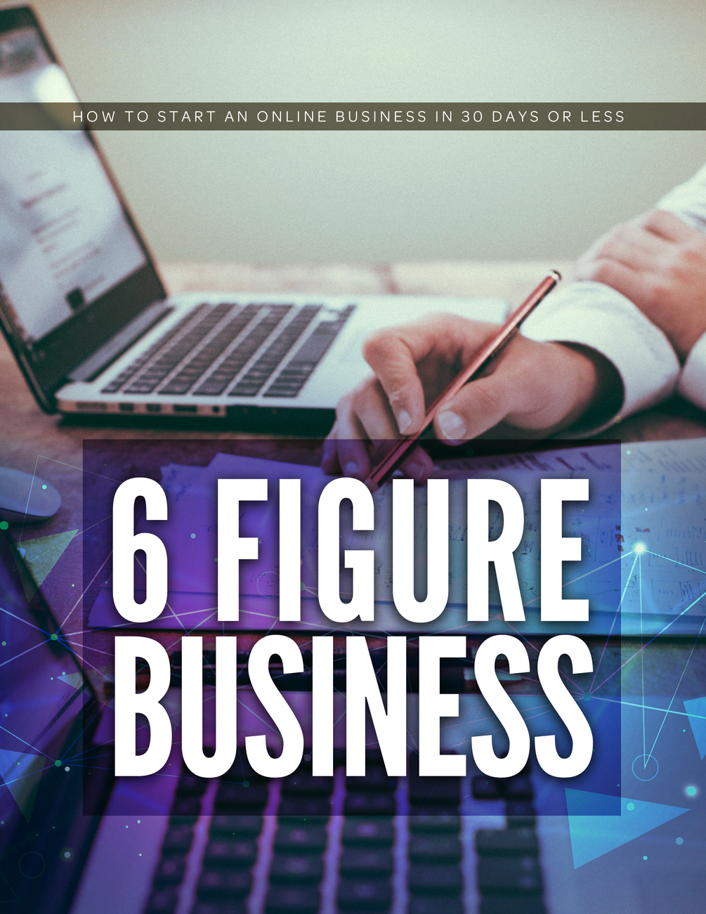6 Figure Business