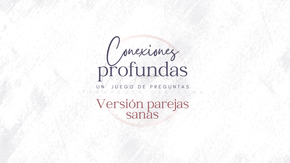 🧡 Conexiones Profundas – 50 Preguntas para Transformar Tu Relación