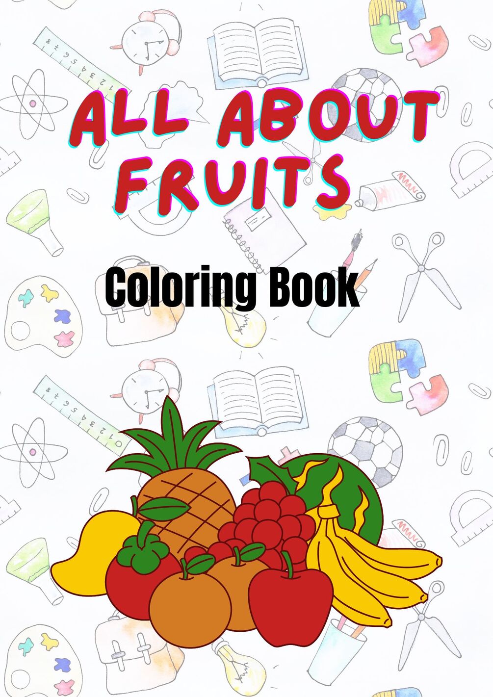 All about Fruits (Coloring Book) Educational printable