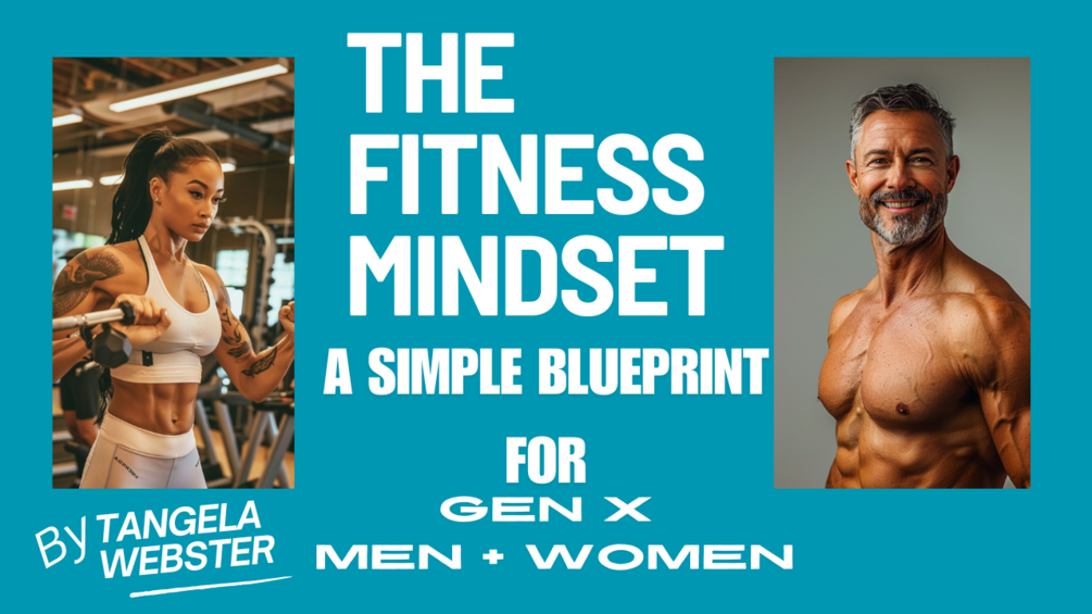 The Fitness Mindset