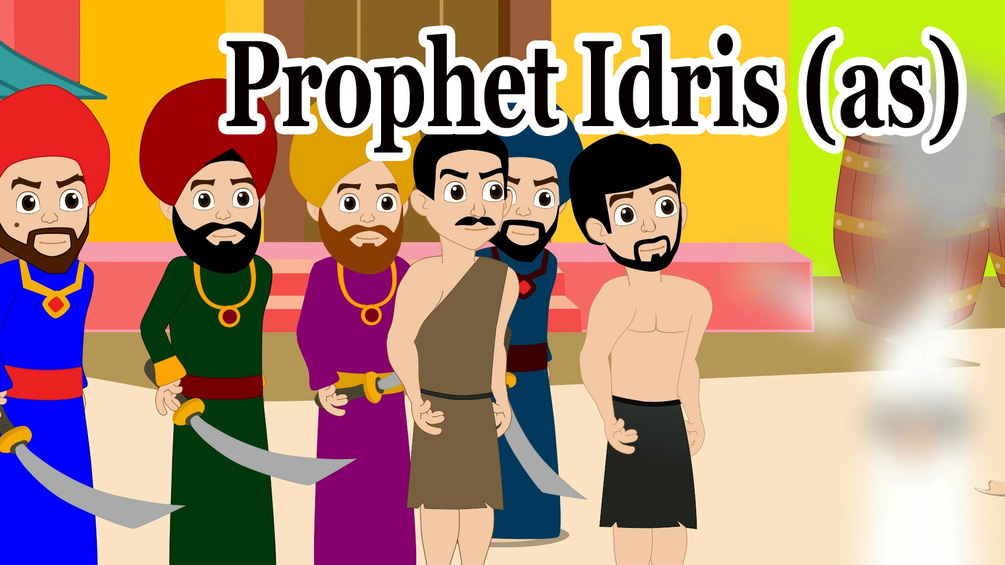 Prophet Idris (as)