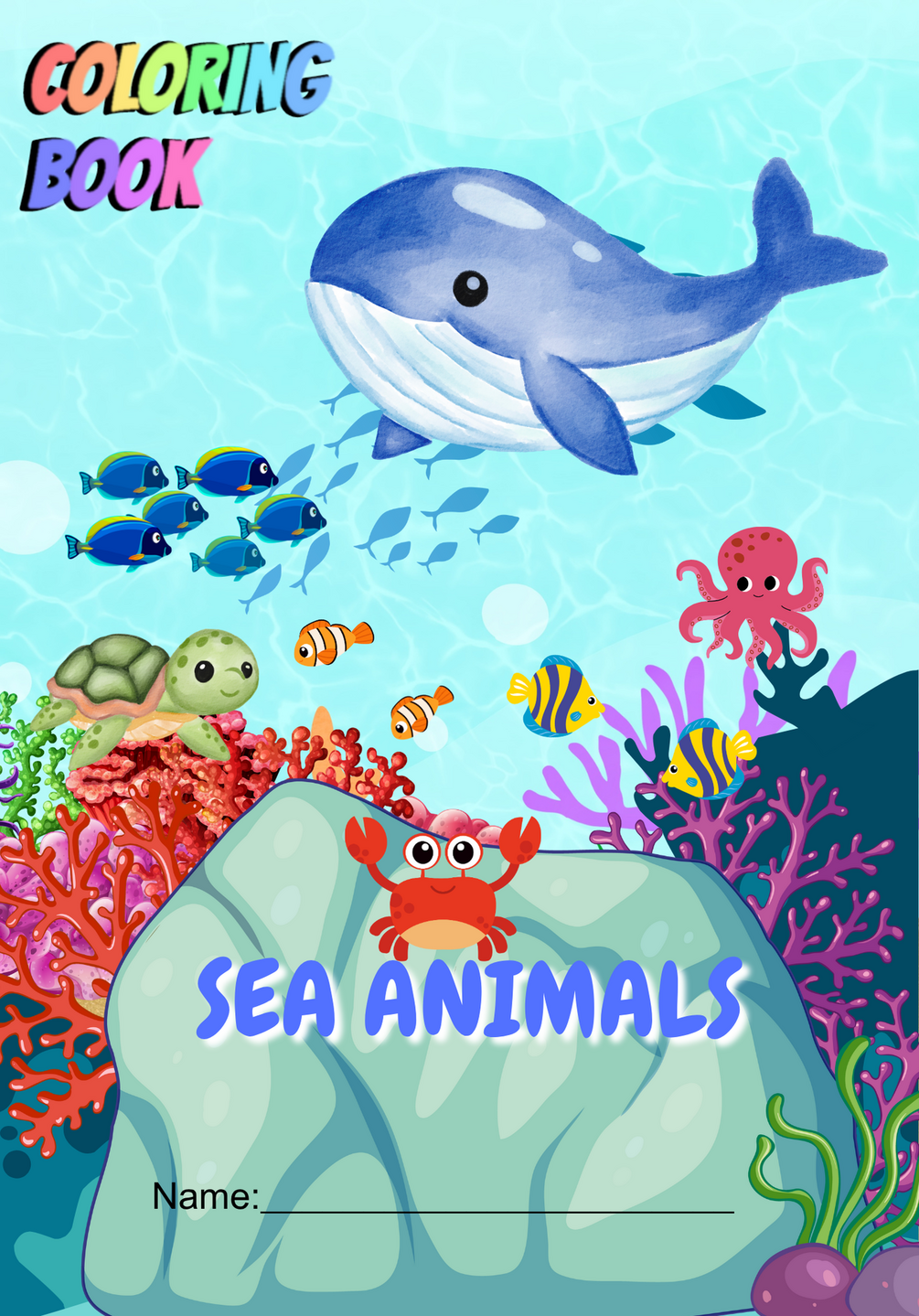 Coloring Book for Kids - SEA ANIMALS EDITION