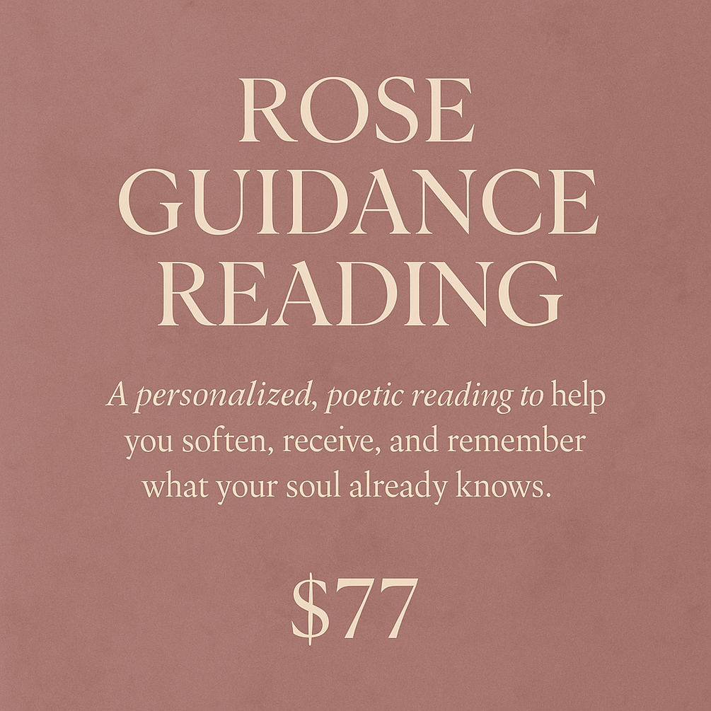 🌹Rose Guidance Reading