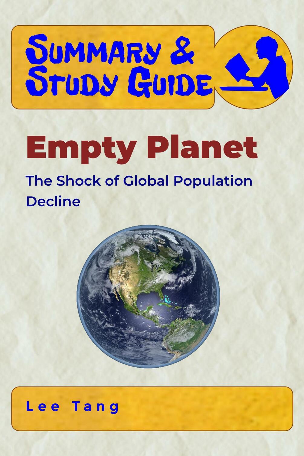 Summary & Study Guide - Empty Planet (ebook)
